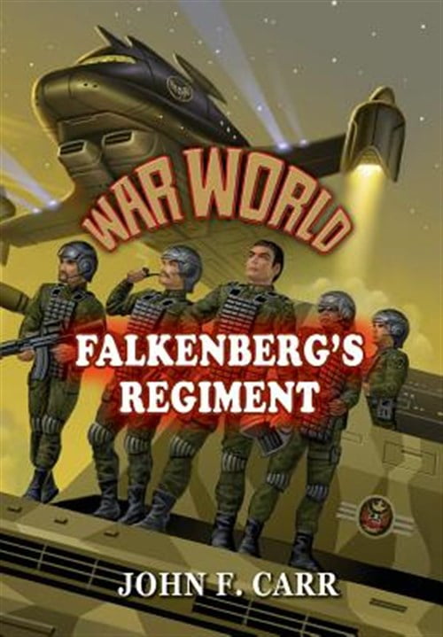 War World: Falkenberg's Regiment (Hardcover) by John F Carr - Walmart.com