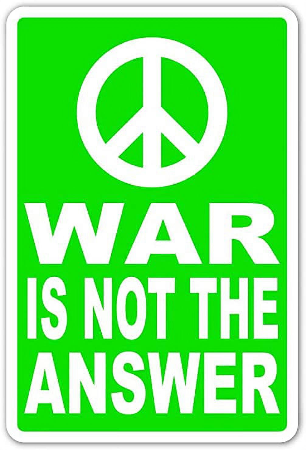 War is Not The Answer Peace Sign Vinyl Decal Bumper Sticker - Walmart.com