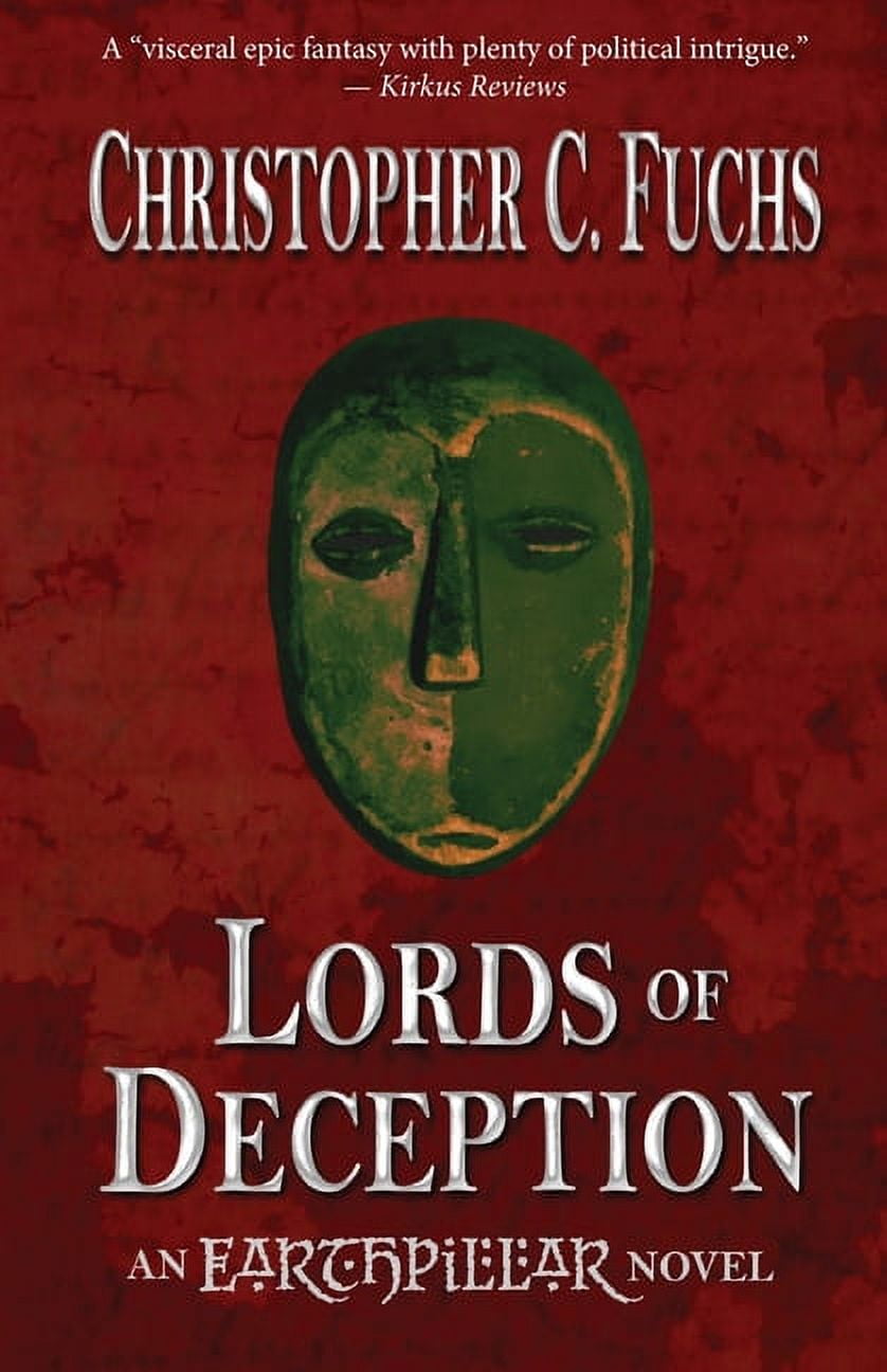 War of Four Kingdoms: Lords of Deception: An Earthpillar Novel ...