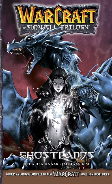 Warcraft: Blizzard Manga Warcraft: The Sunwell Trilogy - Ghostlands ...
