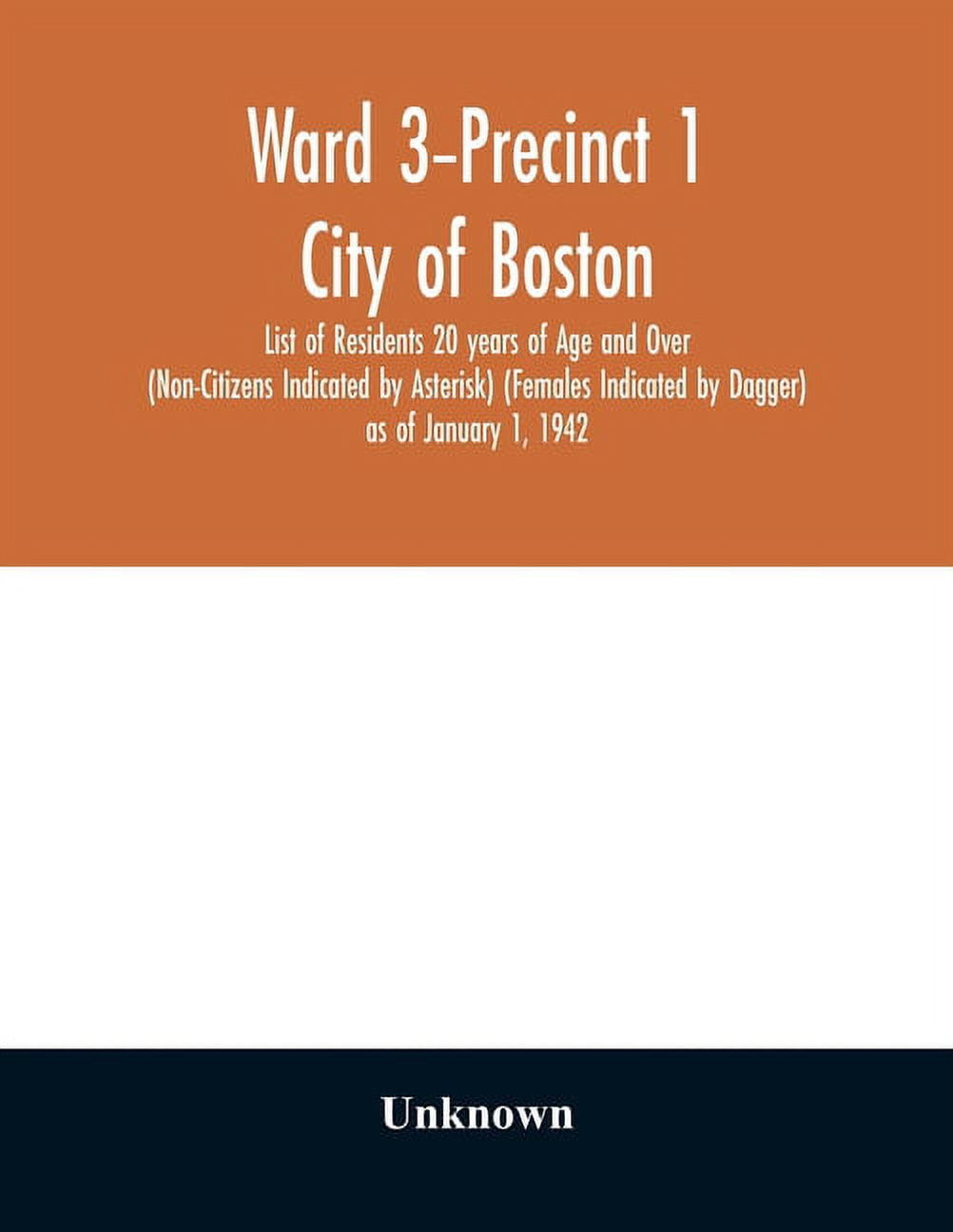 Ward 3-Precinct 1; City of Boston; List of Residents 20 years of Age ...