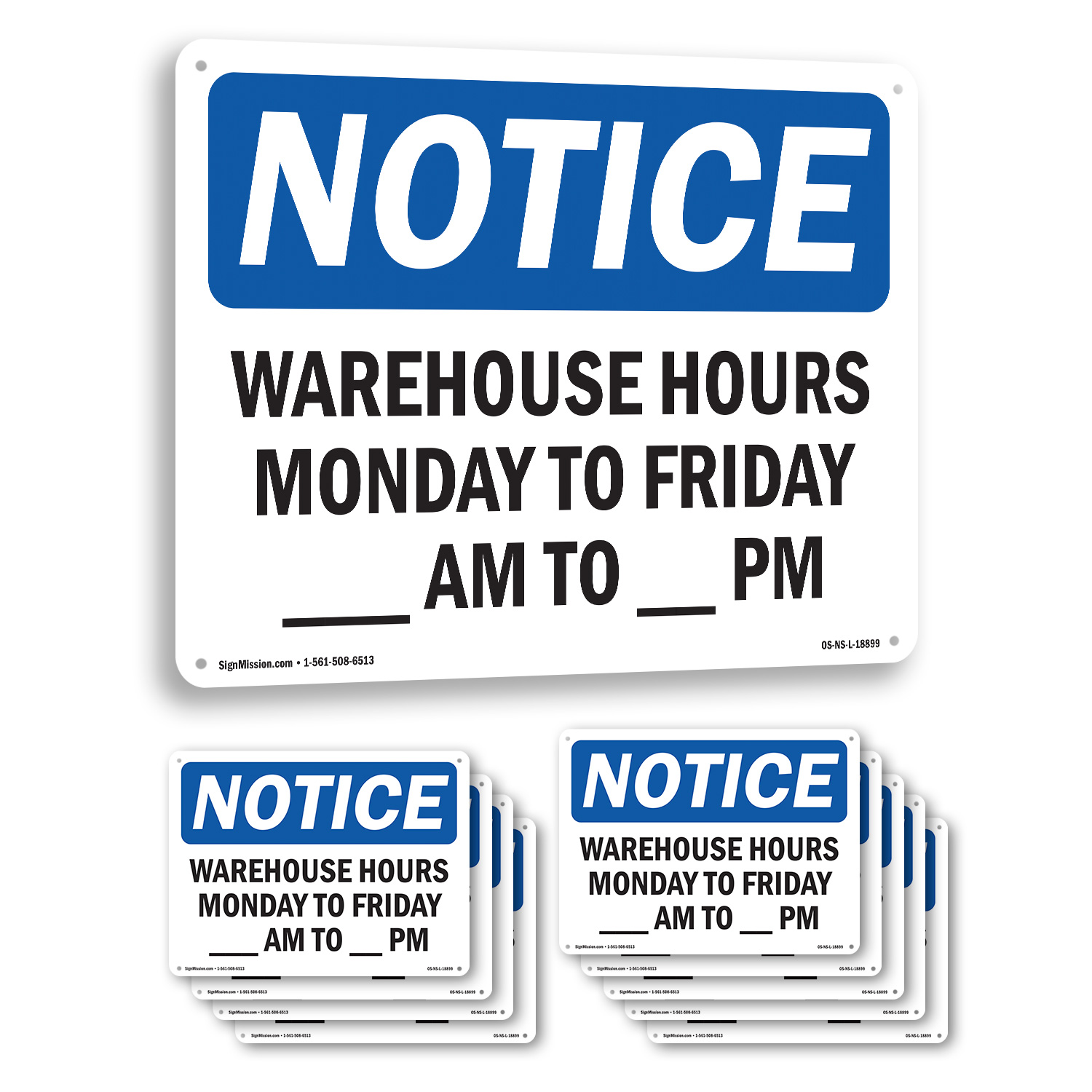Warehouse Hours Monday To Friday ____ Am OSHA Notice Aluminum Sign 24 ...