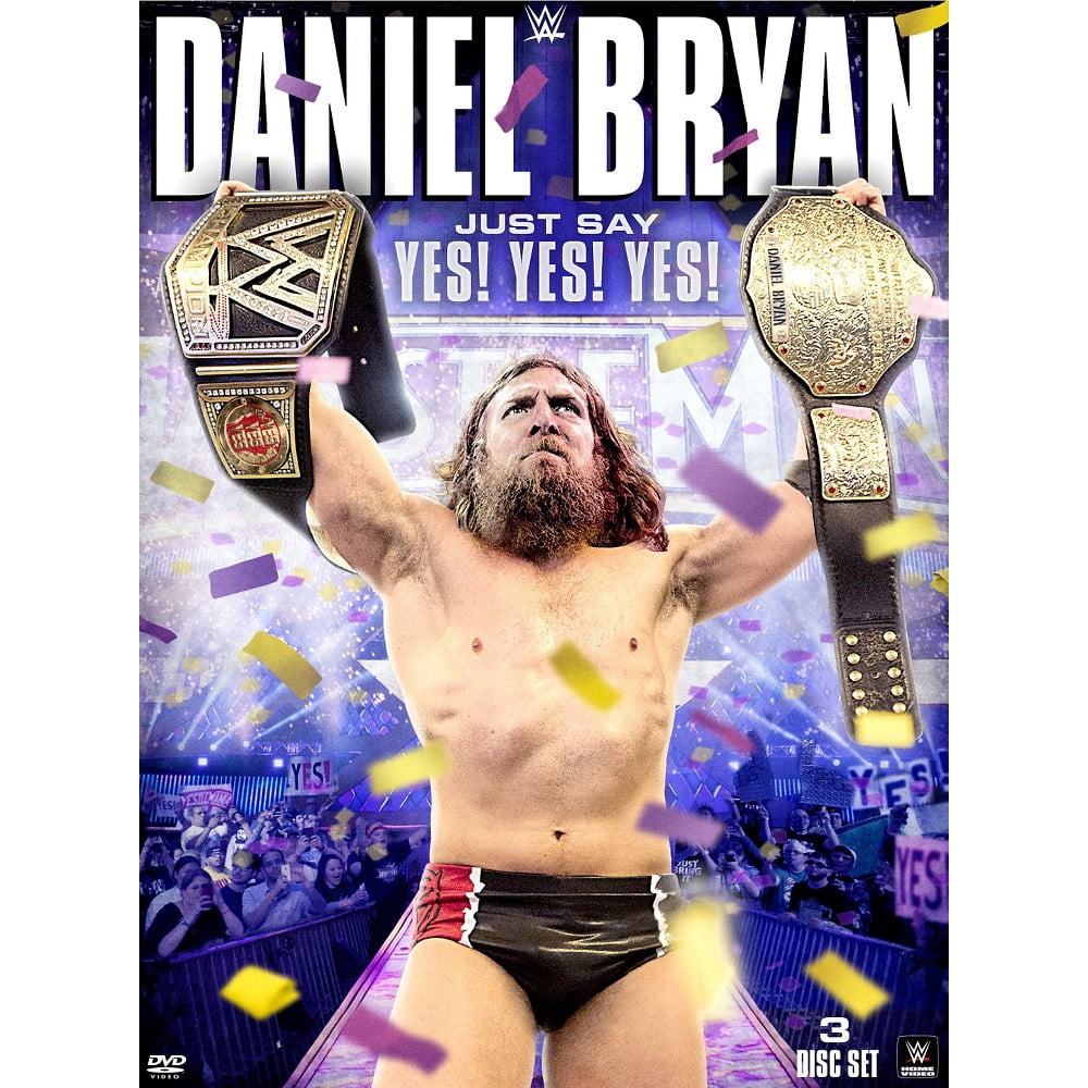 Wwe Daniel Bryan Yes Yes Yes