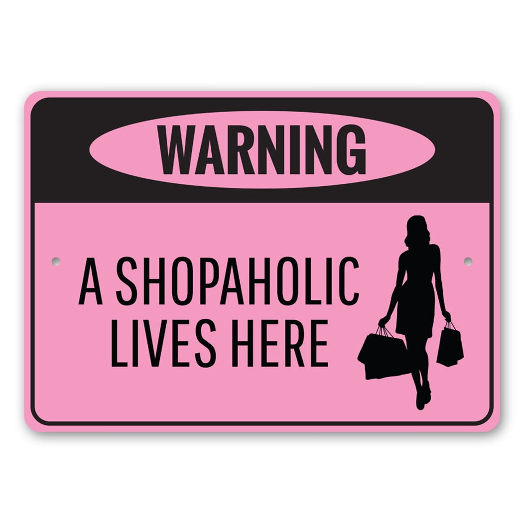 Warning: A Shopaholic Lives Here, Hilarious Home Sign, Funny Sign, Fun ...