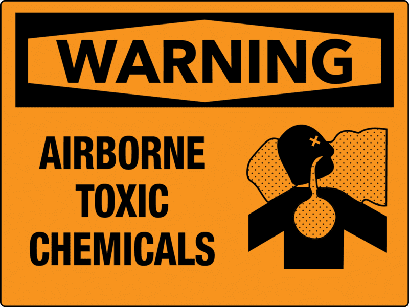 Warning Airborne Toxic Chemicals Sign Safety Restriction Alert ...
