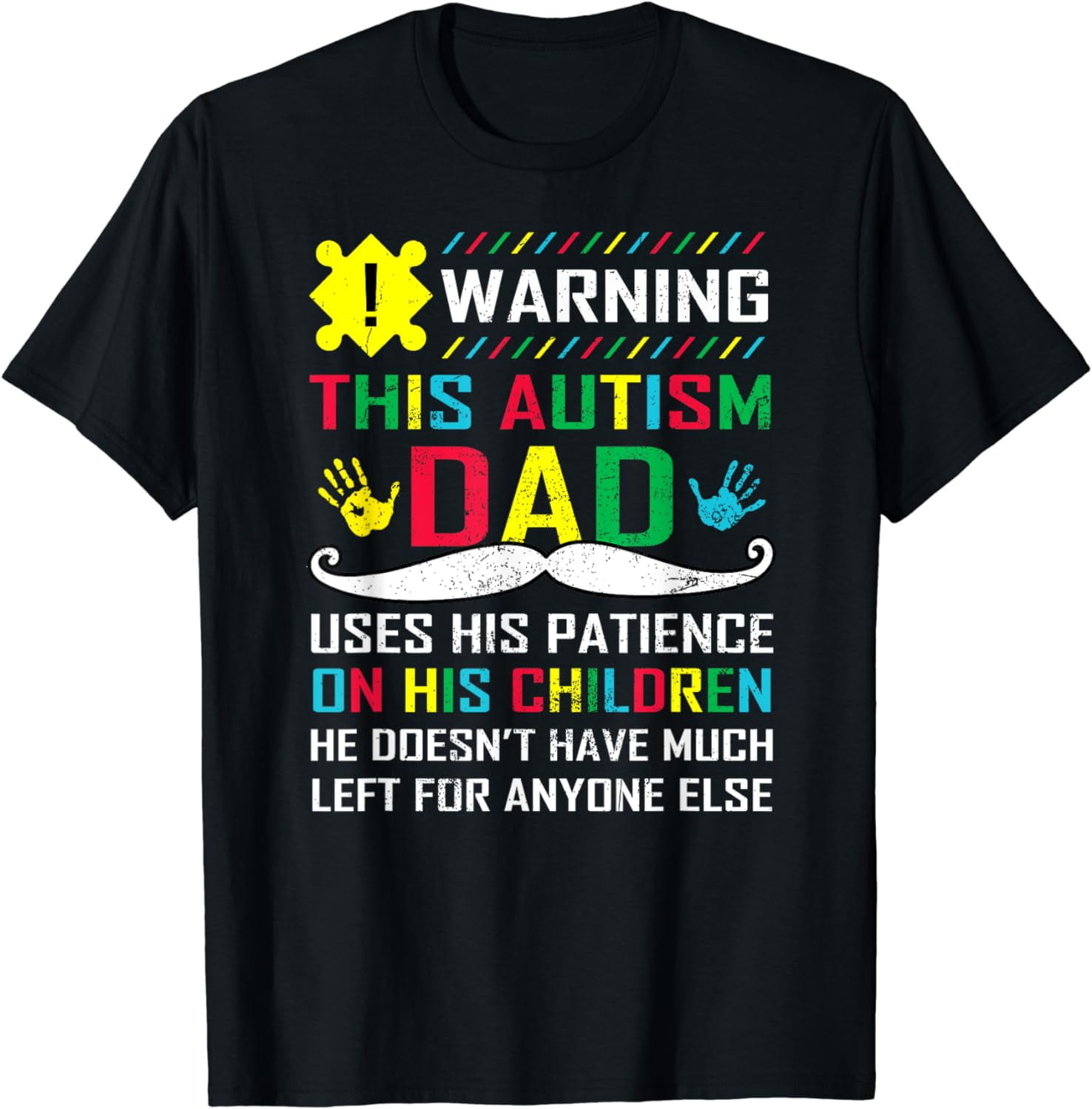 Warning Autism Dad Autistic Awareness Daddy Support T-Shirt - Walmart.com