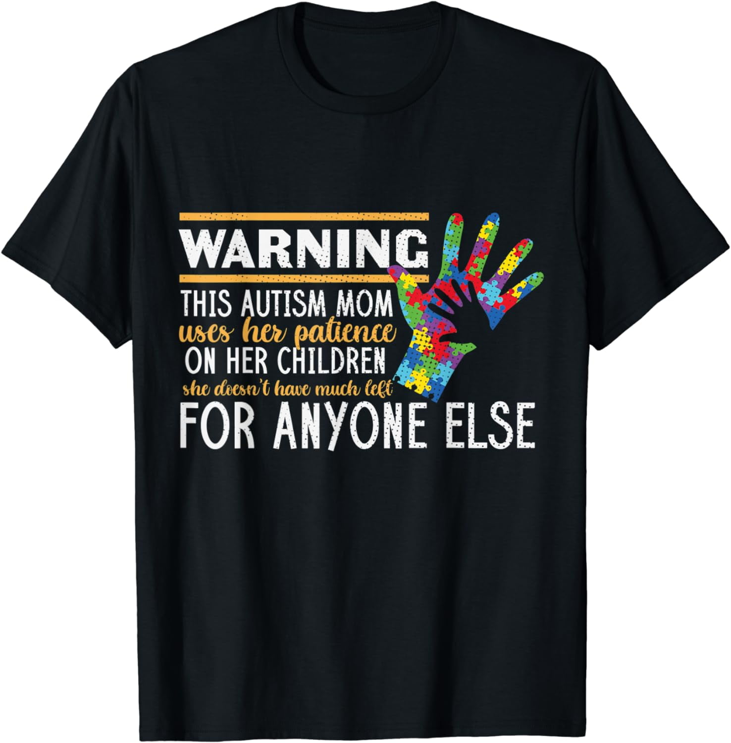 Warning Autism Patience Mother Autistic Children Autism Mom Cotton T ...