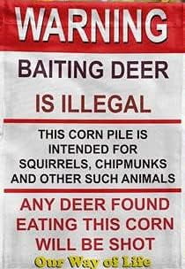 Warning Baiting Deer is Illegal Garden and Home Decor Metal Tin Sign ...