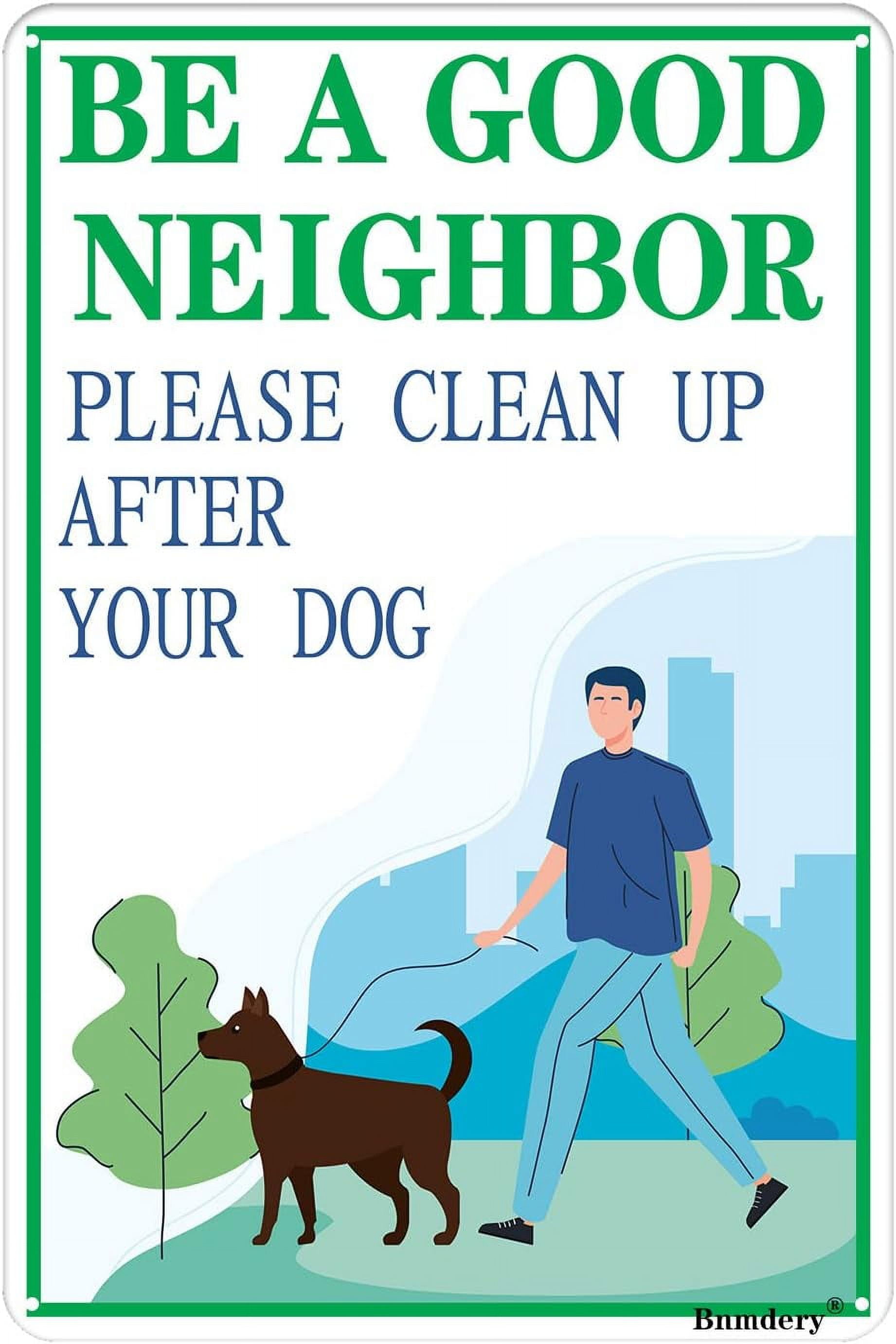 Warning Be A Good Neighbor Please Clean Up After Your Dog Retro Metal ...