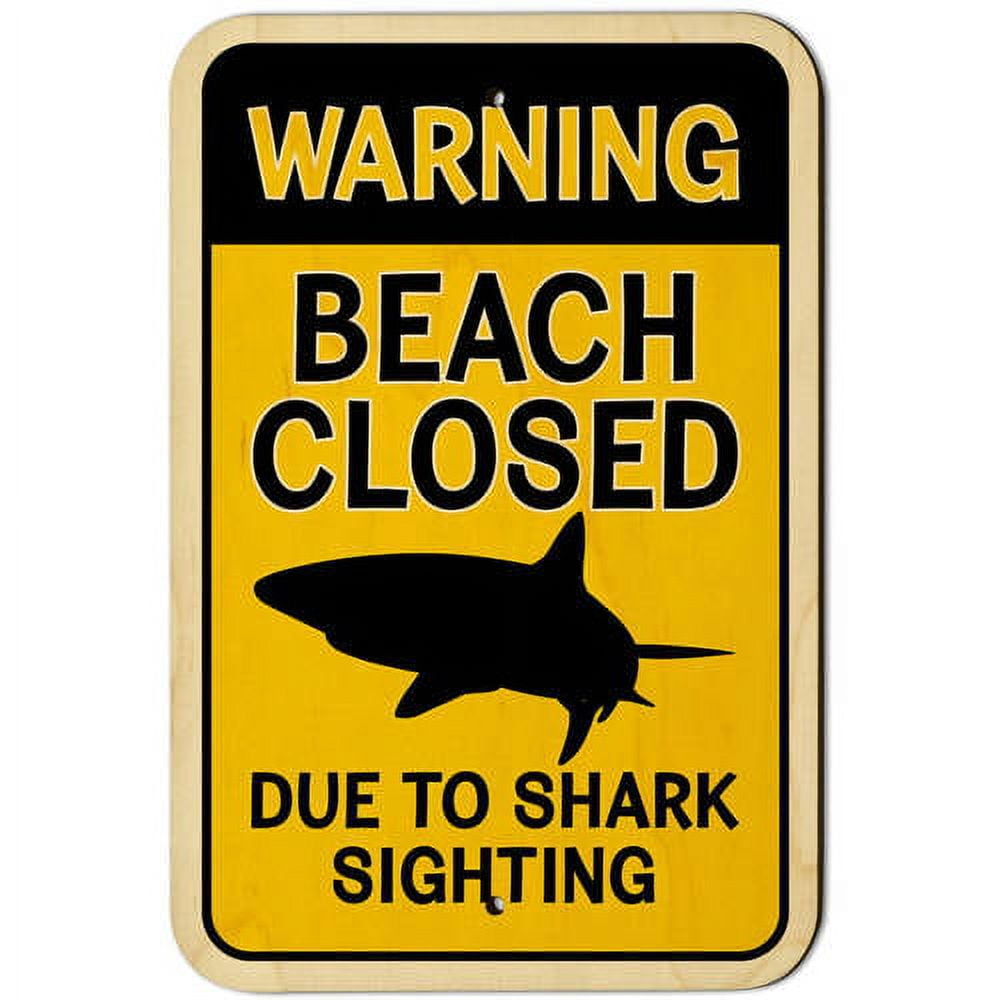 Warning Beach Closed Due to Shark Sighting Sign - Walmart.com