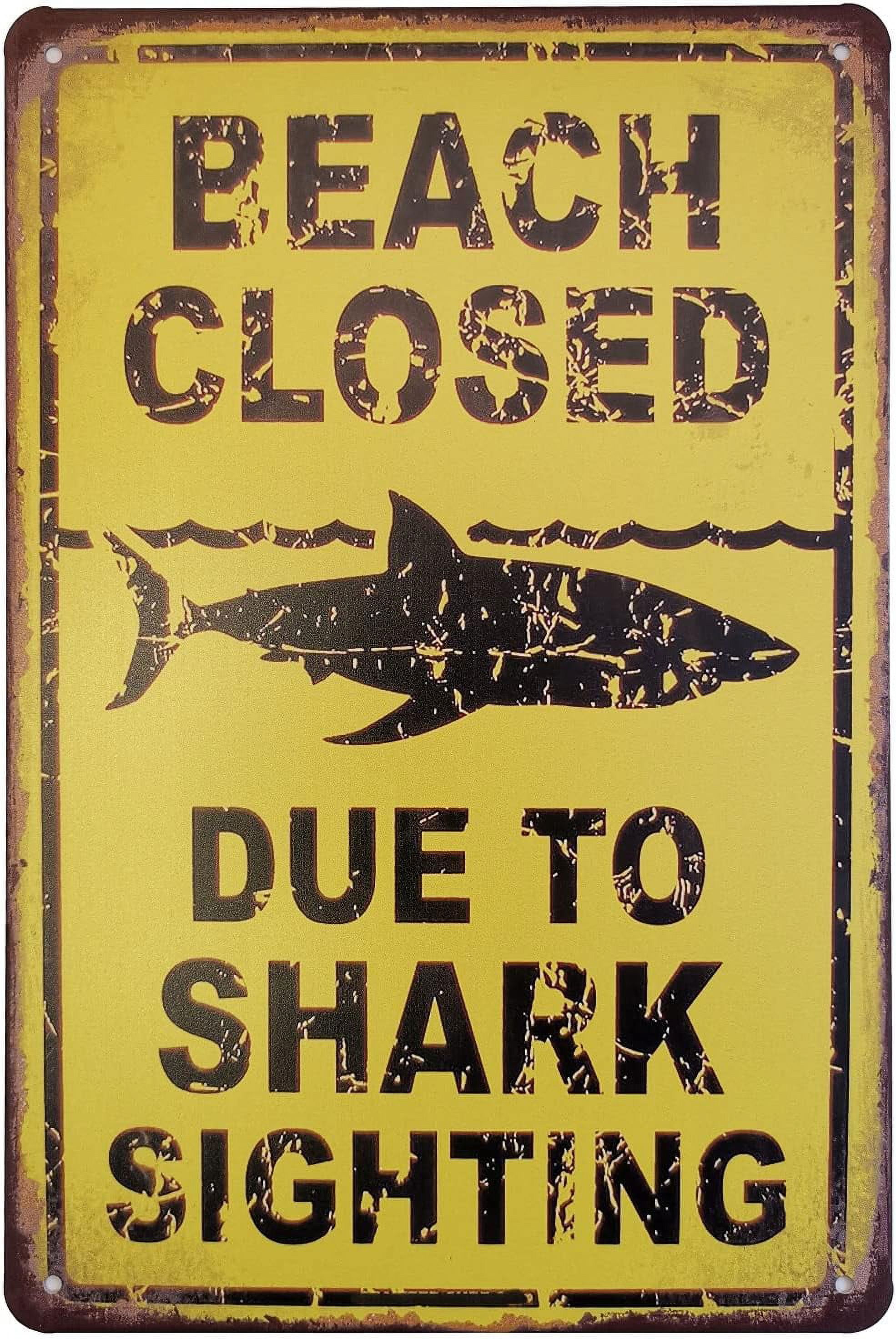 Warning Beach Closed Due to Sighting Vintage Tin Signs Retro Metal Wall ...