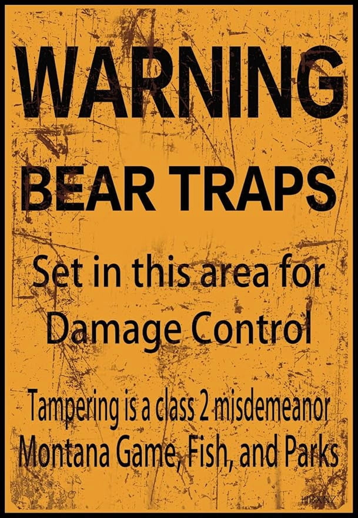 Warning Bear Traps Montana Metal Sign Warn Beware Caution Hunting Cabin ...