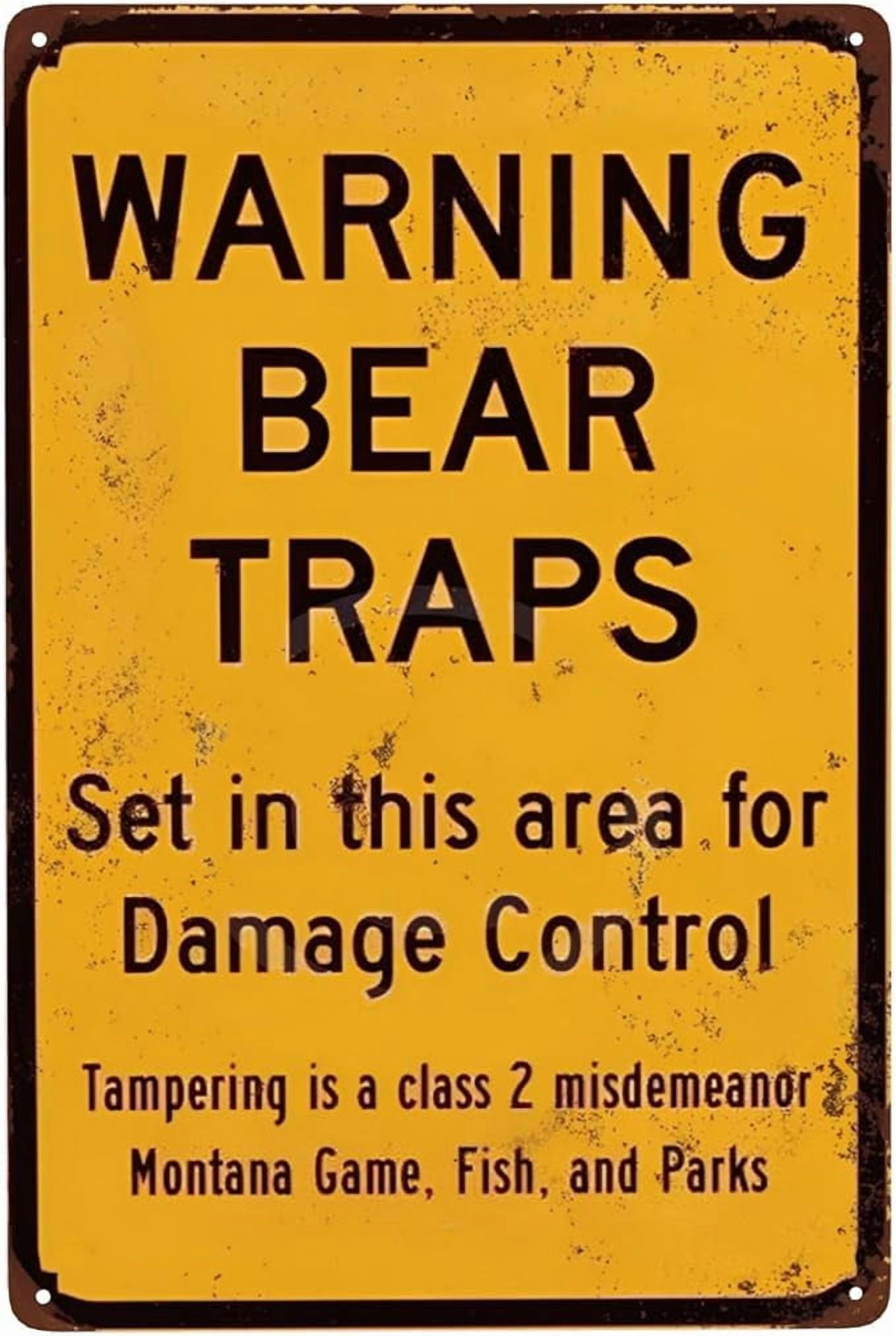 Warning Bear Traps Montana Reproduction Metal Sign 8 x 12 - Walmart.com