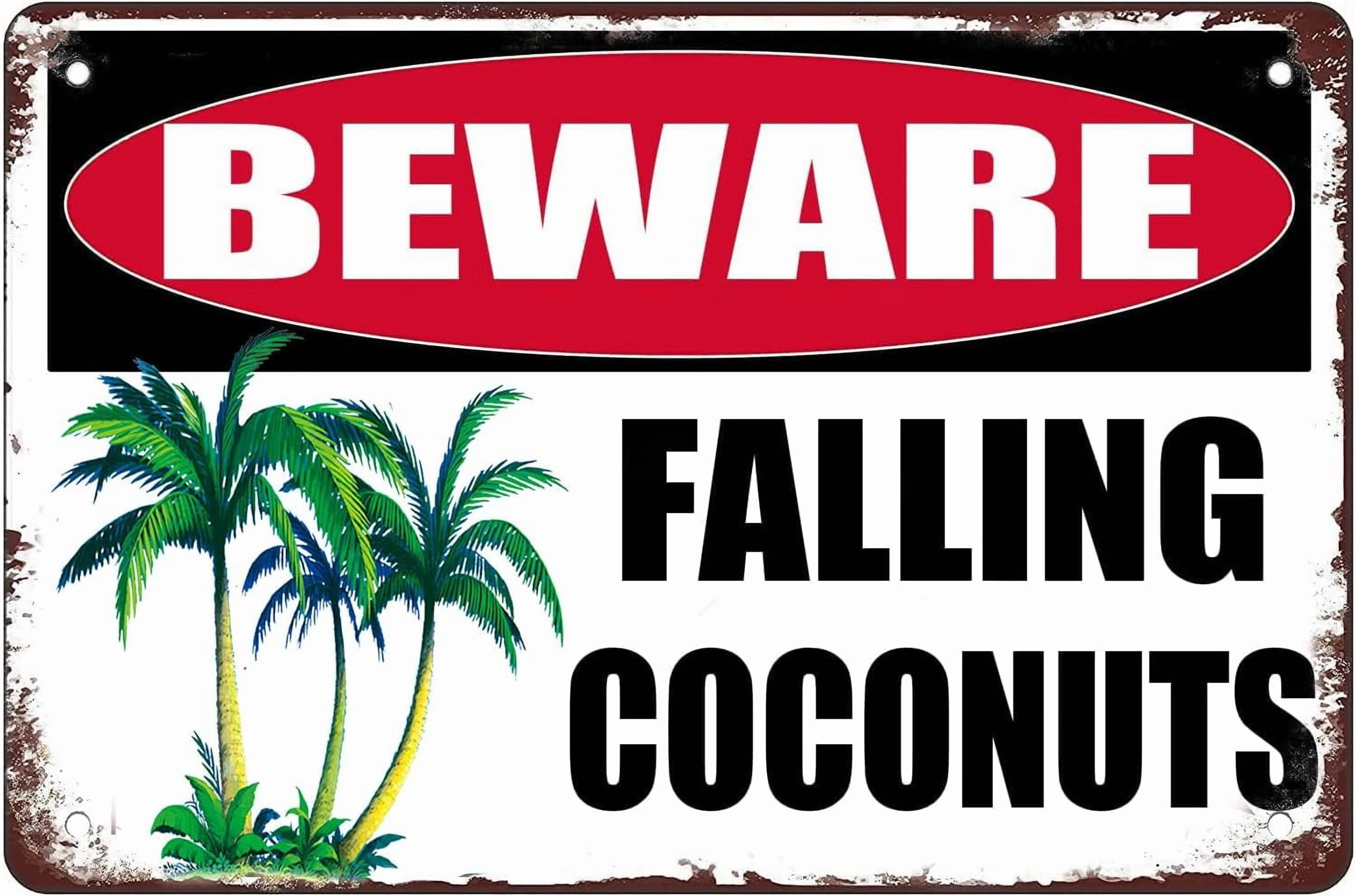 Warning Beware Falling Coconuts Tin Sign Vintage Decoration Home ...