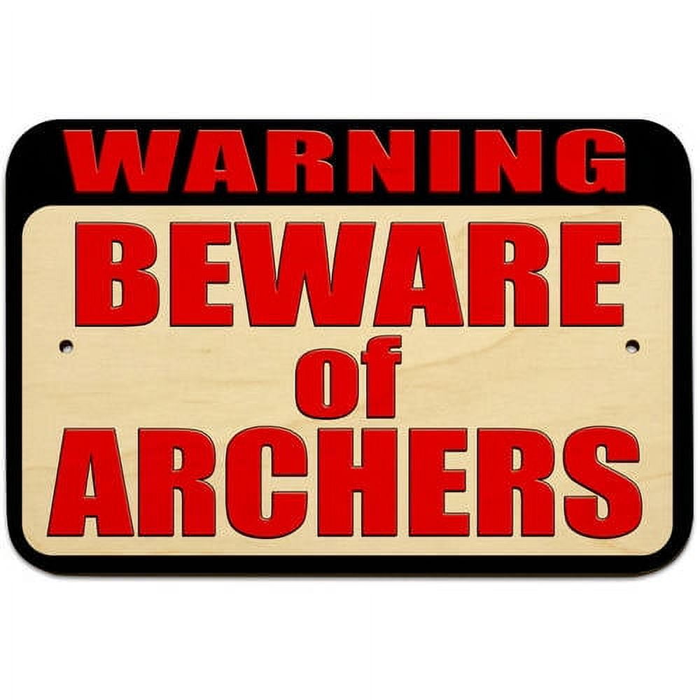 Warning Beware of Archers Sign - Walmart.com
