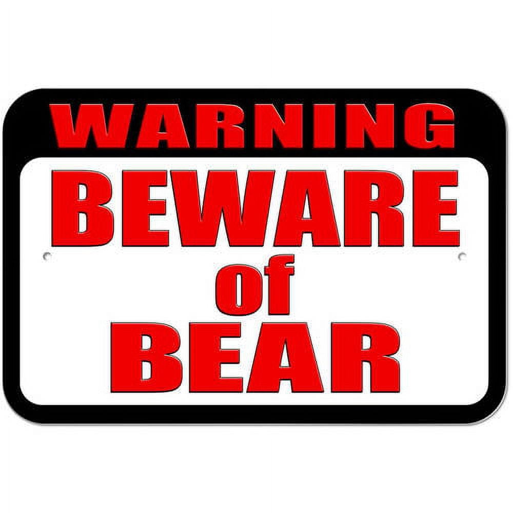 Warning Beware of Bear Sign - Walmart.com