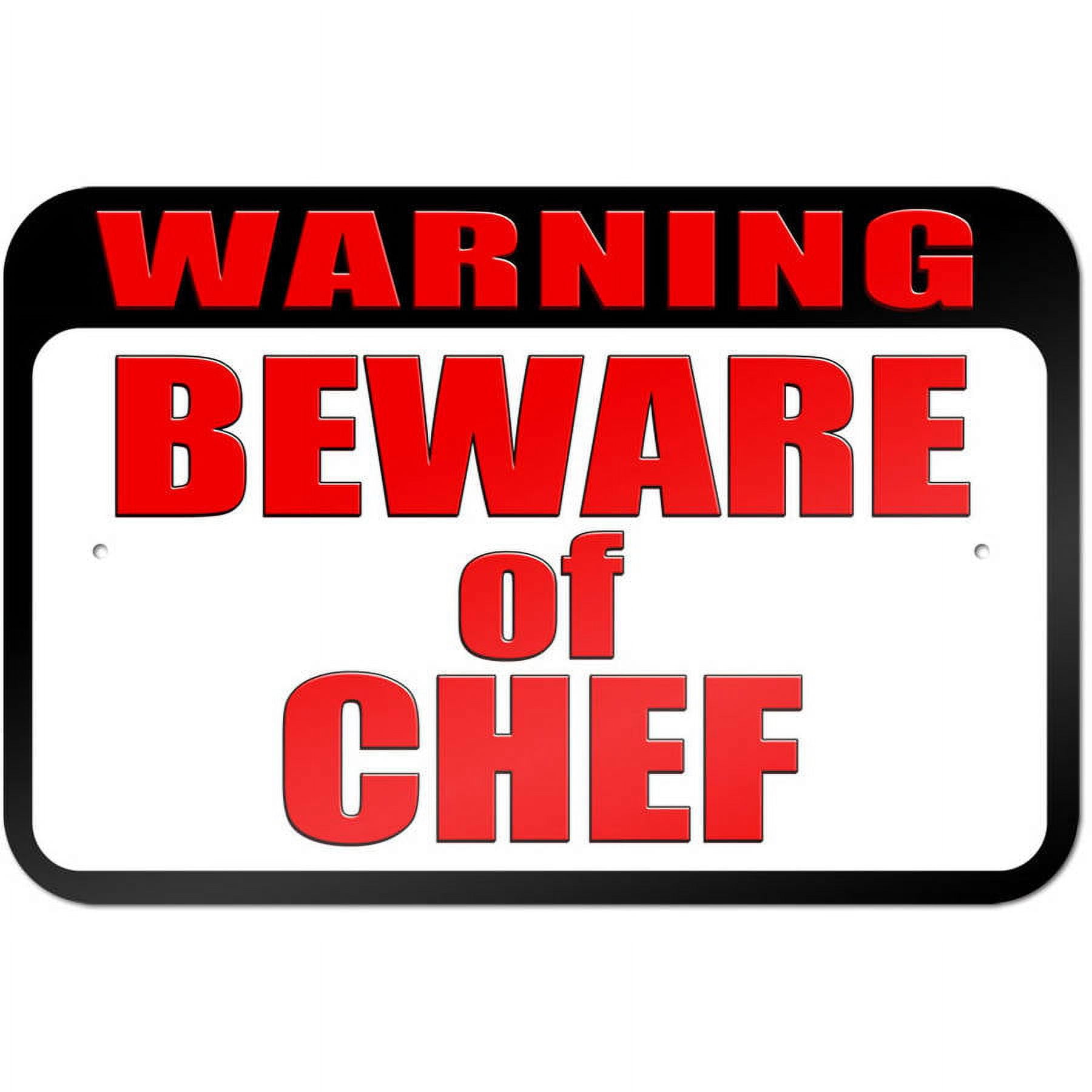 Warning Beware of Chef Sign - Walmart.com