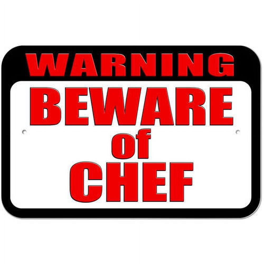 Warning Beware of Chef Sign - Walmart.com