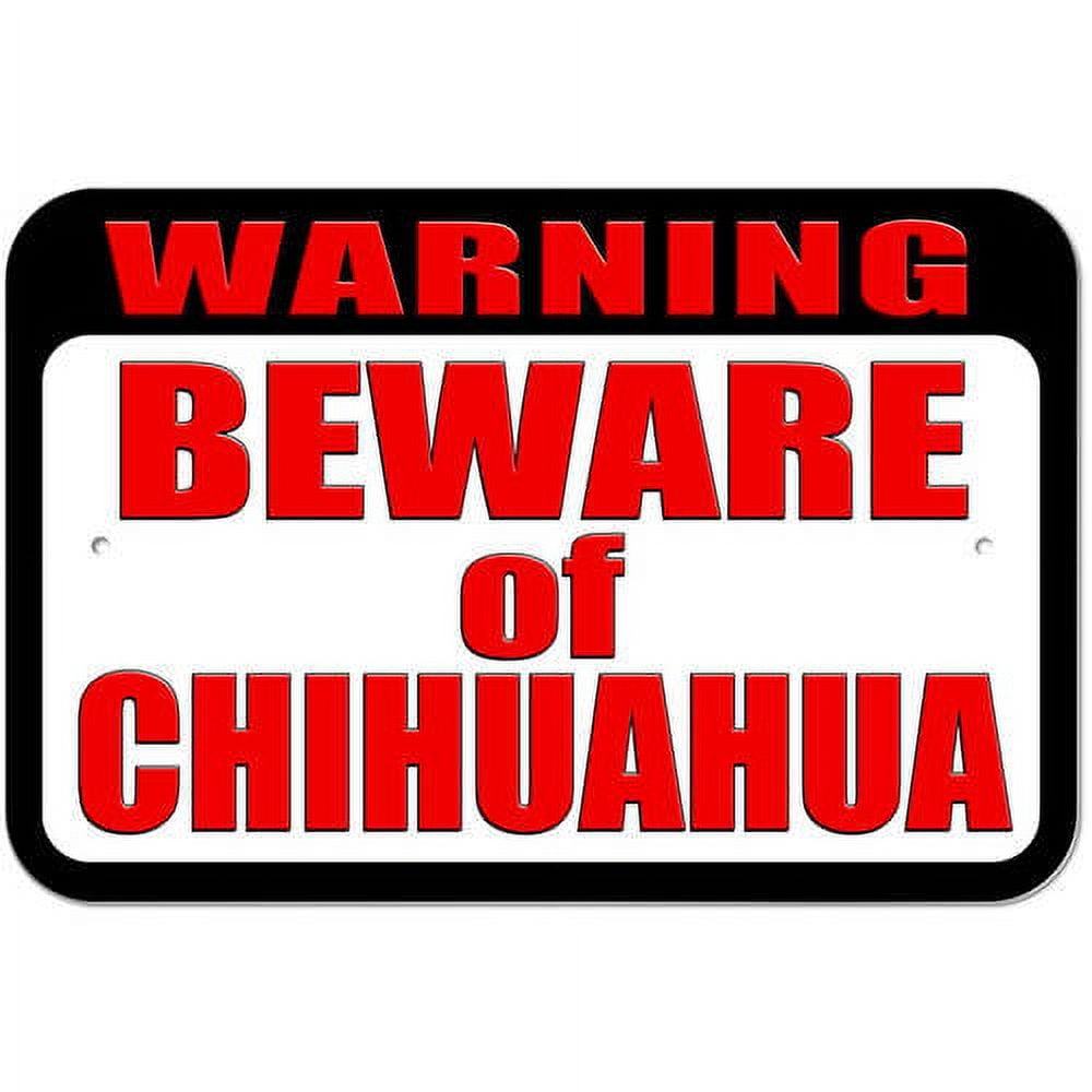 Warning Beware of Chihuahua Sign - Walmart.com