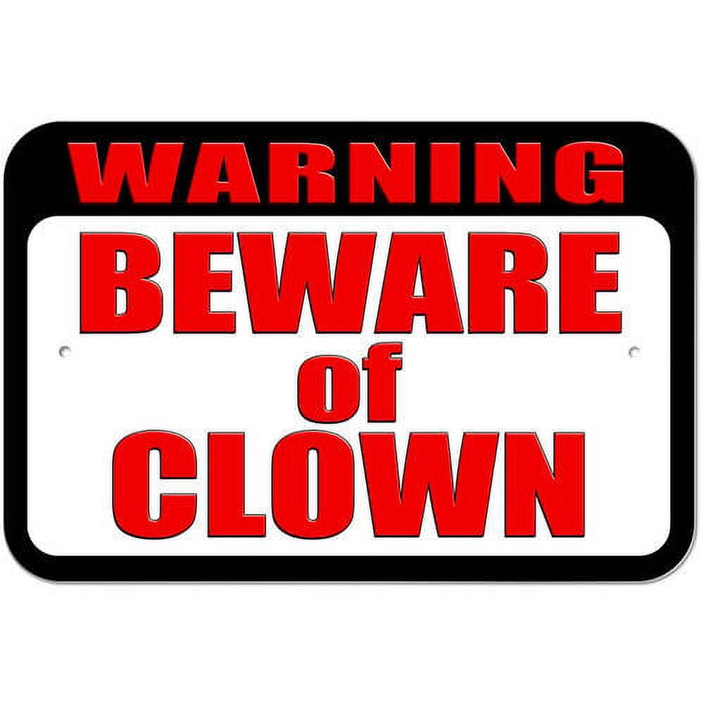 Warning Beware of Clown Sign - Walmart.com