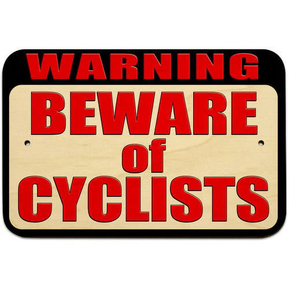 Warning Beware of Cyclists Sign - Walmart.com