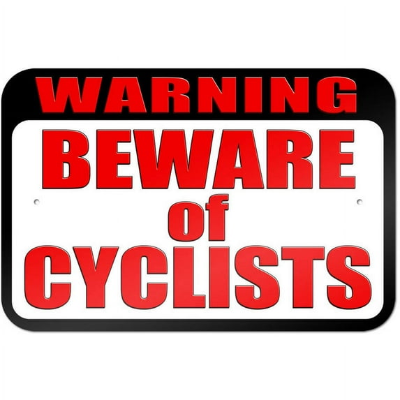 Warning Beware of Cyclists Sign - Walmart.com
