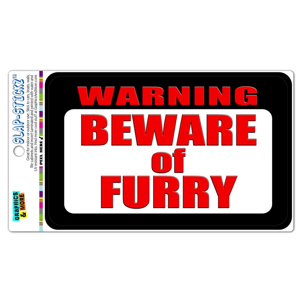 Warning Beware of Furry SLAP-STICKZ(TM) Automotive Car Window Locker ...