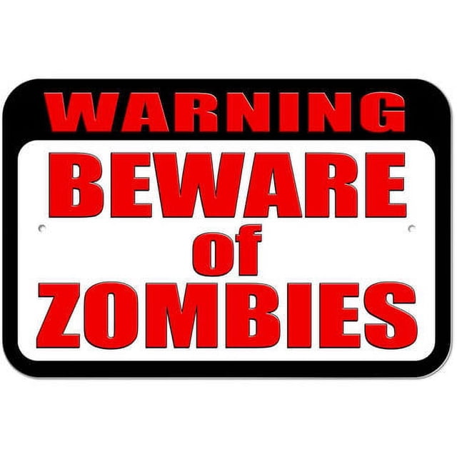 Warning Beware of Zombies Sign - Walmart.com