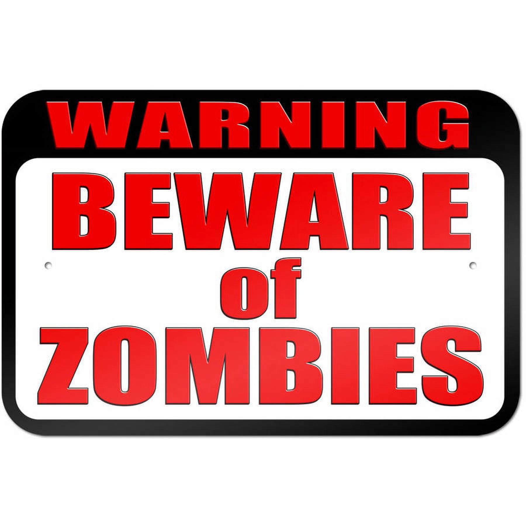 Warning Beware of Zombies Sign - Walmart.com