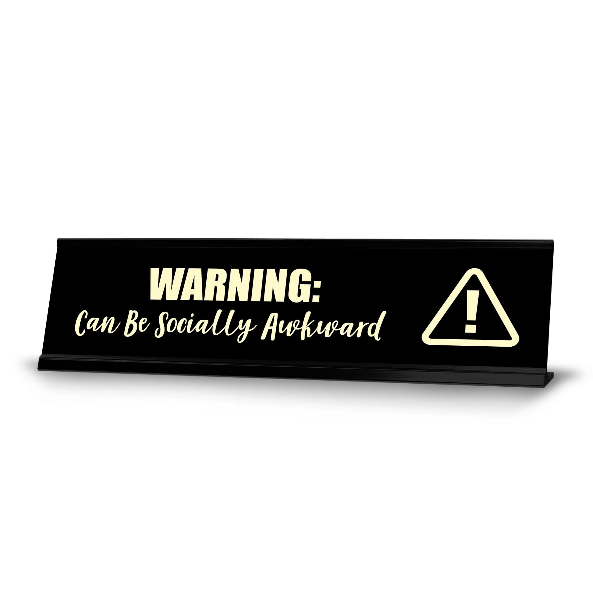 Warning: Can Be Socially Awkward, Black Frame, Desk Sign (2x8 ...