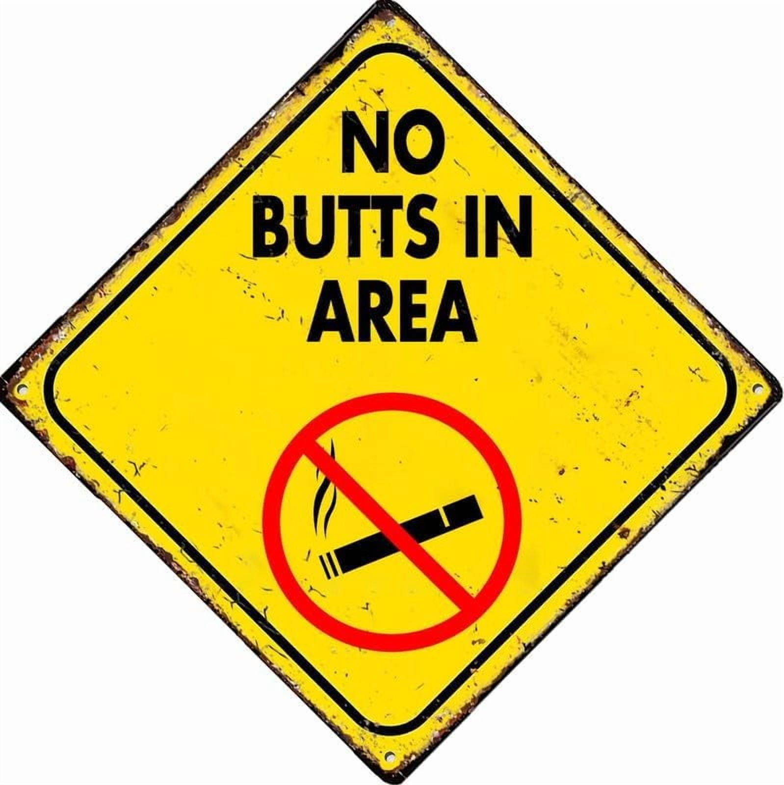 Warning No Cigarette Butts In Area Novelty Metal Sign Retro Wall Decor ...