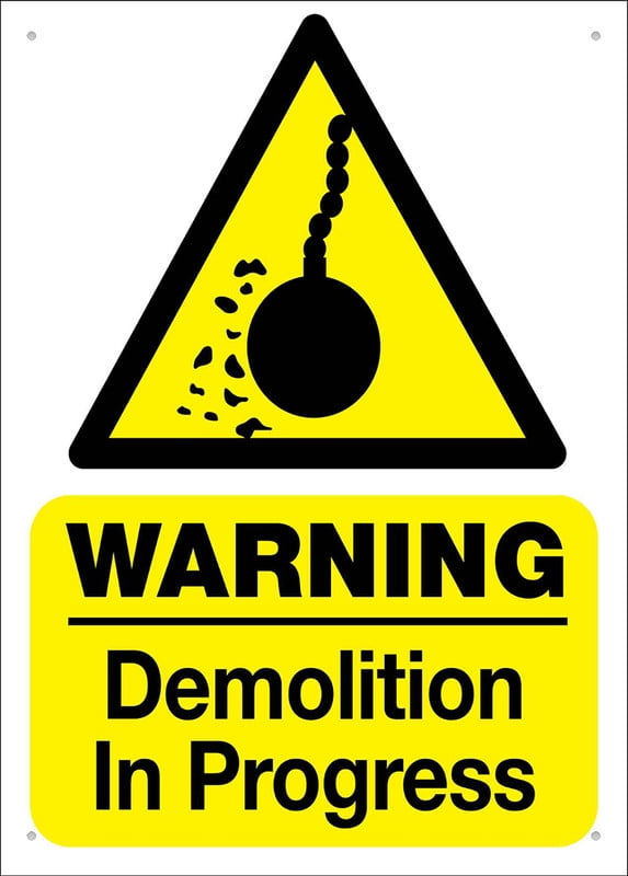 Warning Demolition In Progress Sign Outdoor Metal Sign - 12 X 8 Metal ...