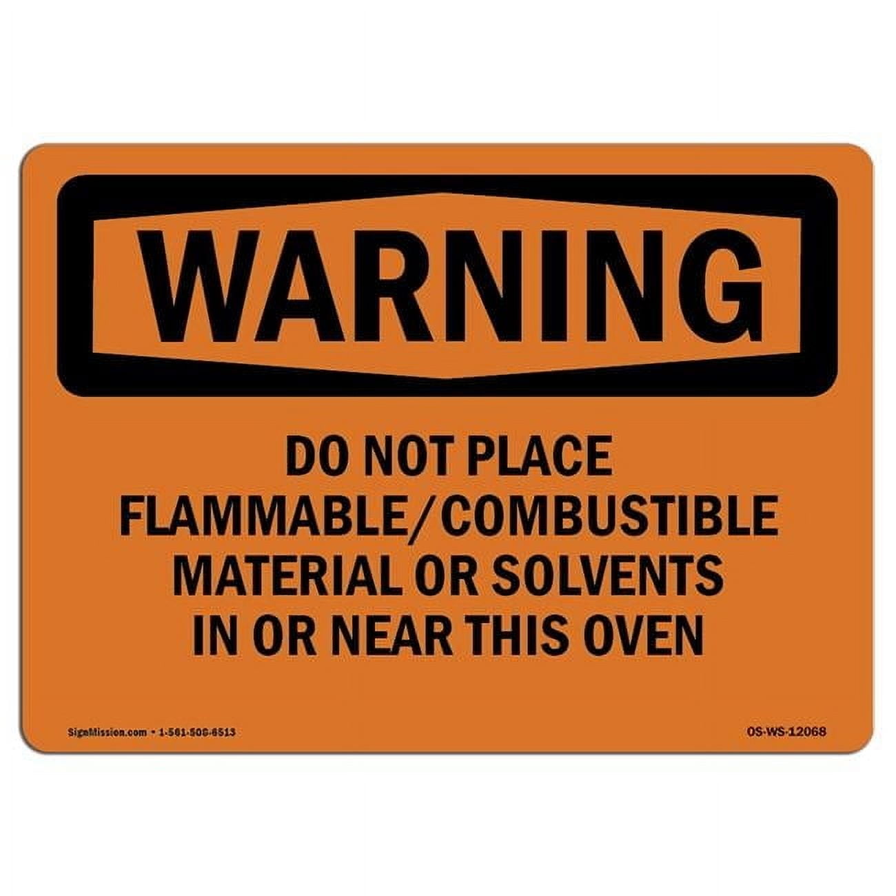 Warning Do Not Place Flammable Combustible Material OSHA Aluminum Sign ...
