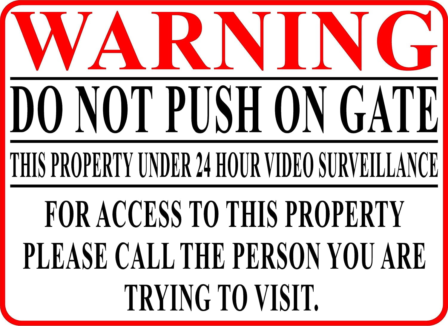 Warning Do Not Push On Gate Sign. 12x18 Metal. - Walmart.com