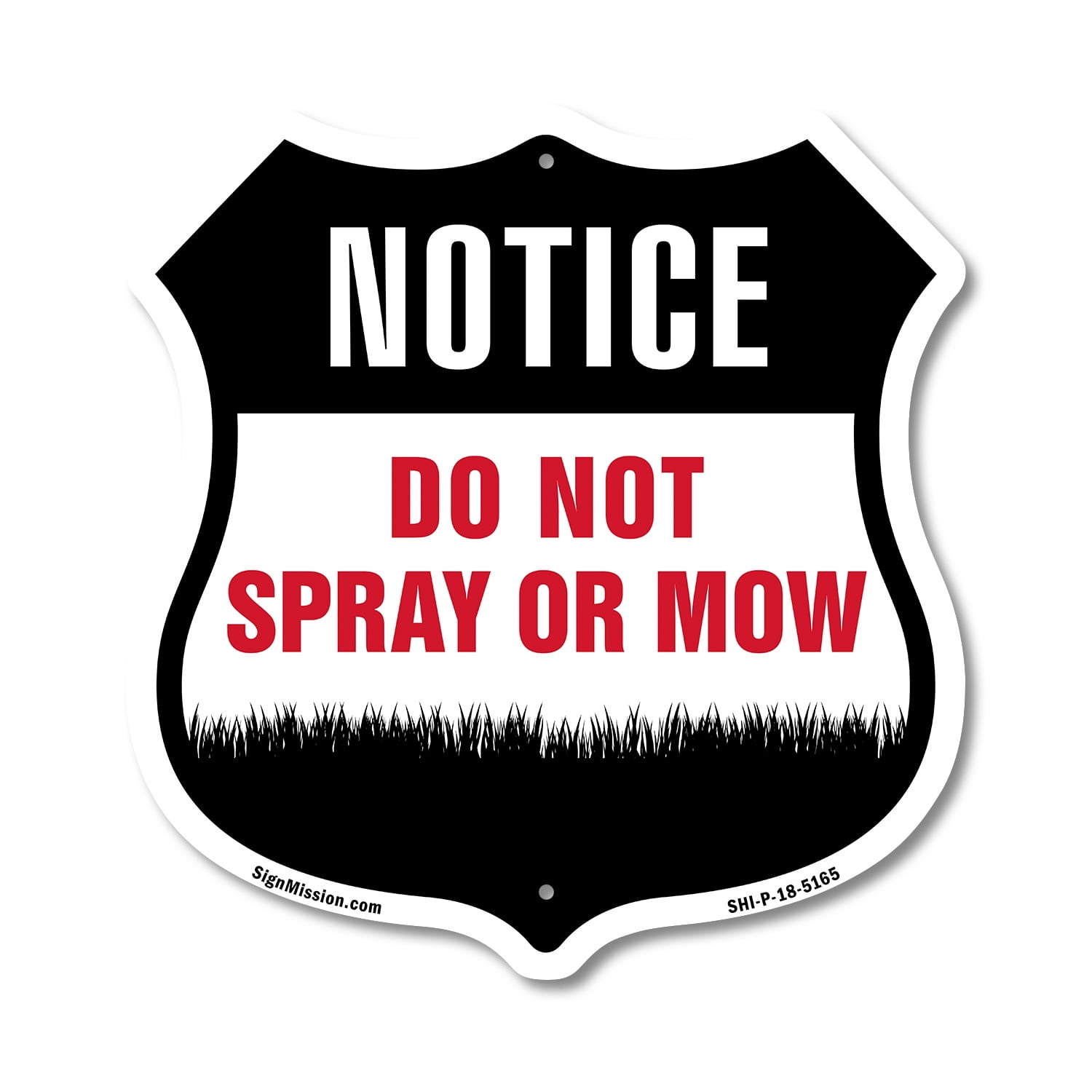 Warning Do Not Spray Or Mow 12 inch X 12 inch Shield Shaped Commercial ...