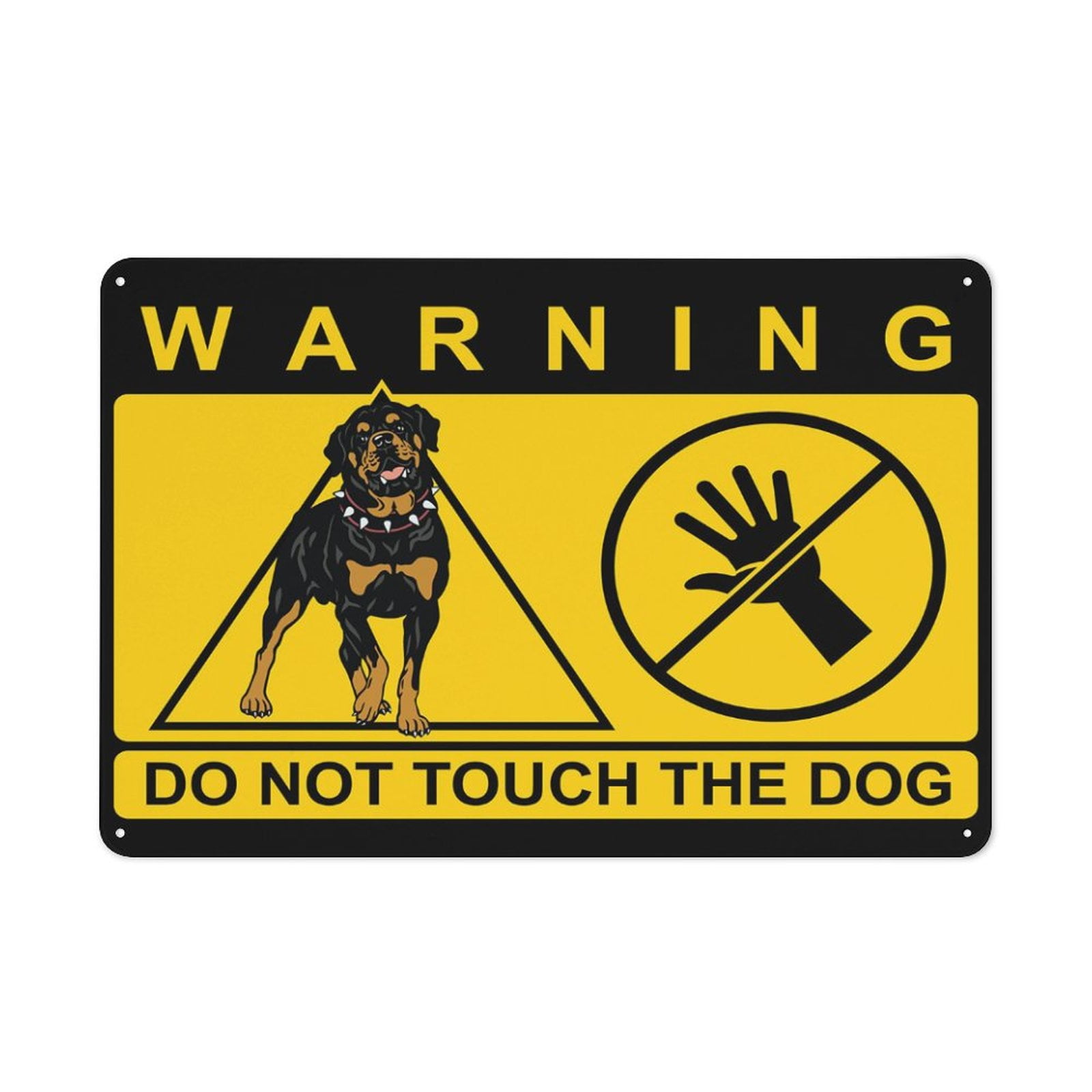 Warning Do Not Touch The Rottweiler Sign For Business 8"X12" Rust Free ...