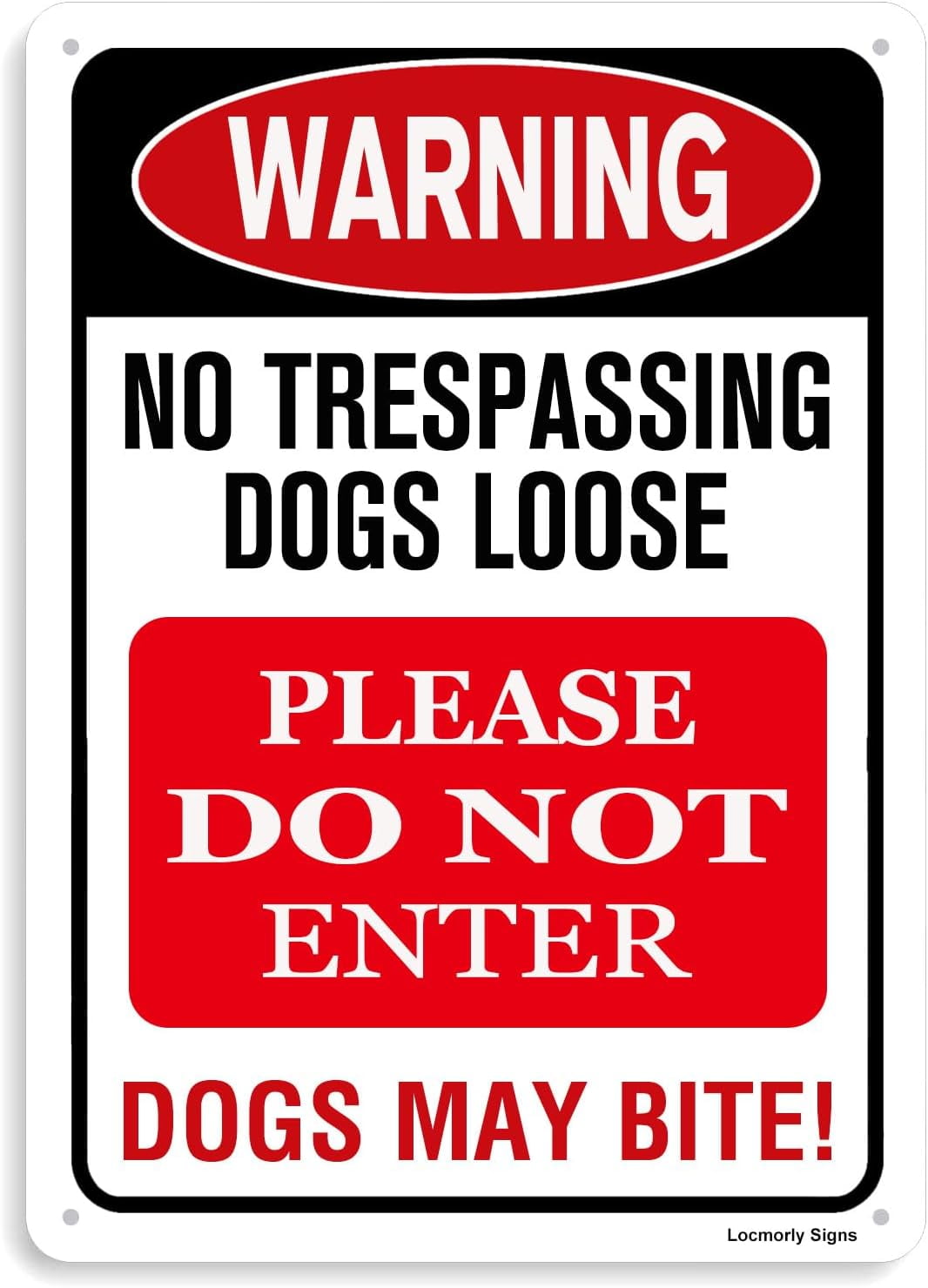 Warning Dogs Loose Please Do Not Enter Sign, 12x16 Inch, No Trespassing ...