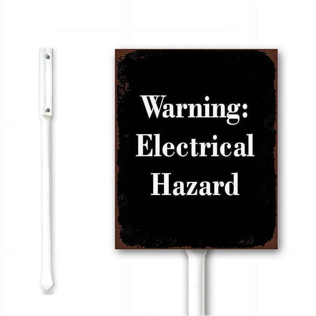 Warning Electrical Hazard Black Yard Sign With Stake, Rustic Lawn ...