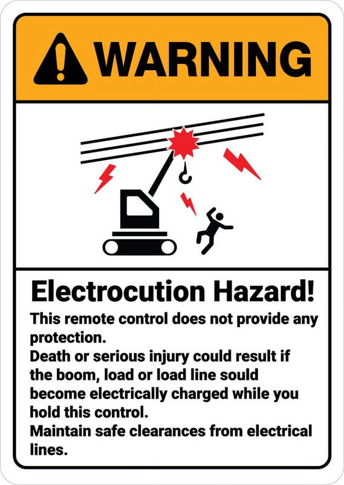 Warning Electrocution Hazard Electrical Lines Remote Control Sign Metal ...