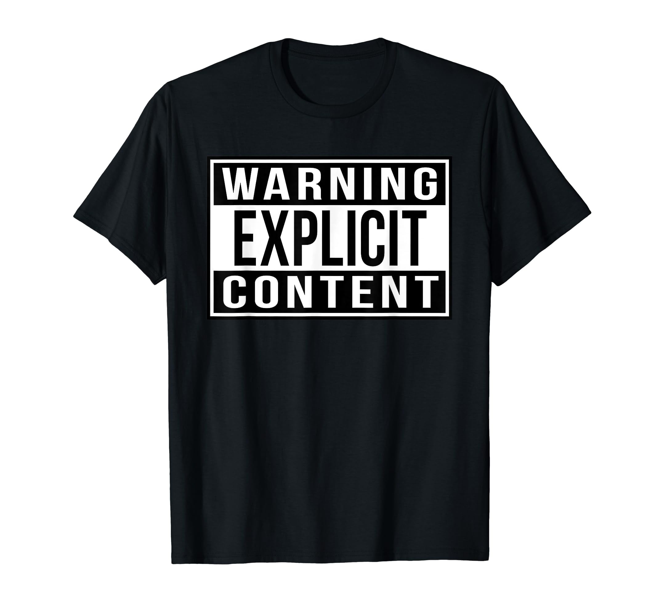Warning Explicit Content T-Shirt - Walmart.com