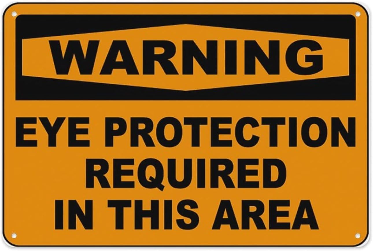 Warning Eye Protection Required Sign - 8"x12" Aluminum Tin ...