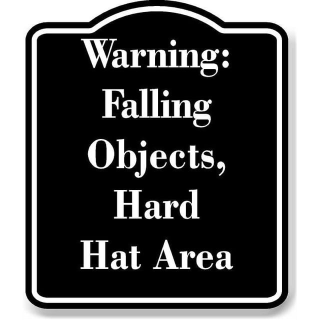 Warning Falling Objects Hard Hat Area BLACK Aluminum Composite Sign 8.5 ...
