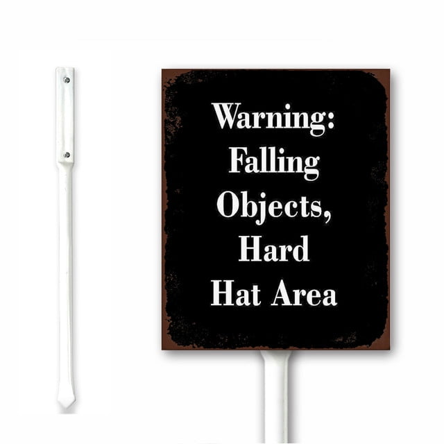 Warning Falling Objects Hard Hat Area Black Yard Sign With Stake, Rustic Lawn & Garden Sign 8 x ...