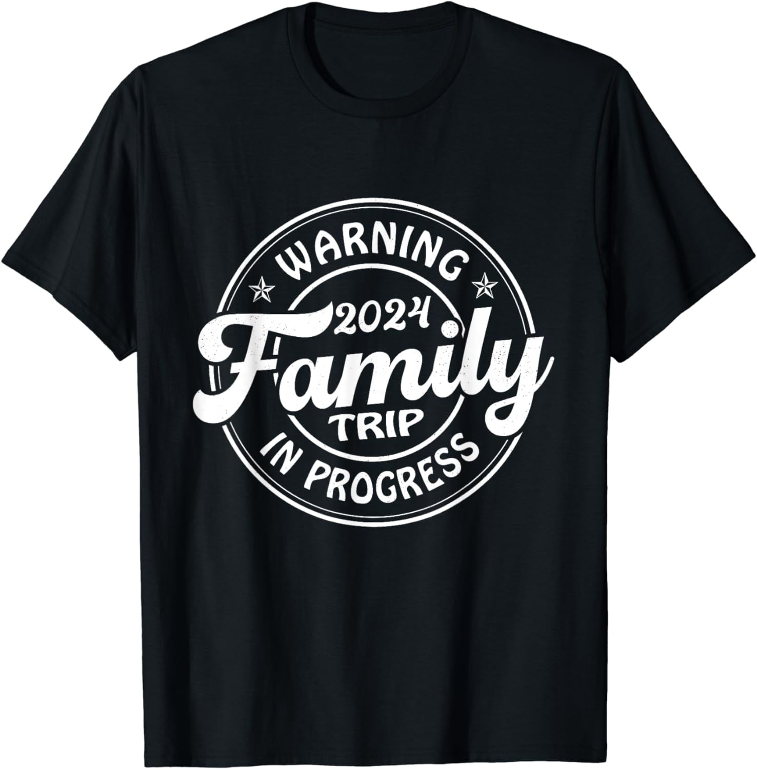 Warning Family Trip 2024 In Progress Matching Vacation T-Shirt ...