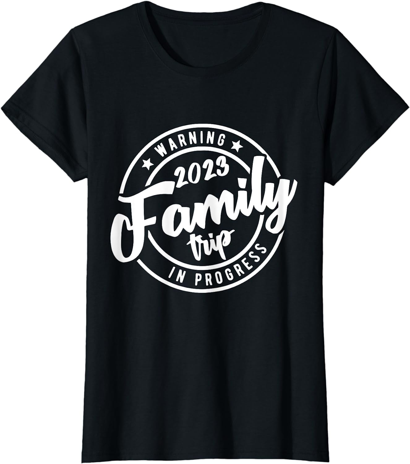 Warning Family Trip In / Progress 2028 Family Trip Matching T-Shirt ...