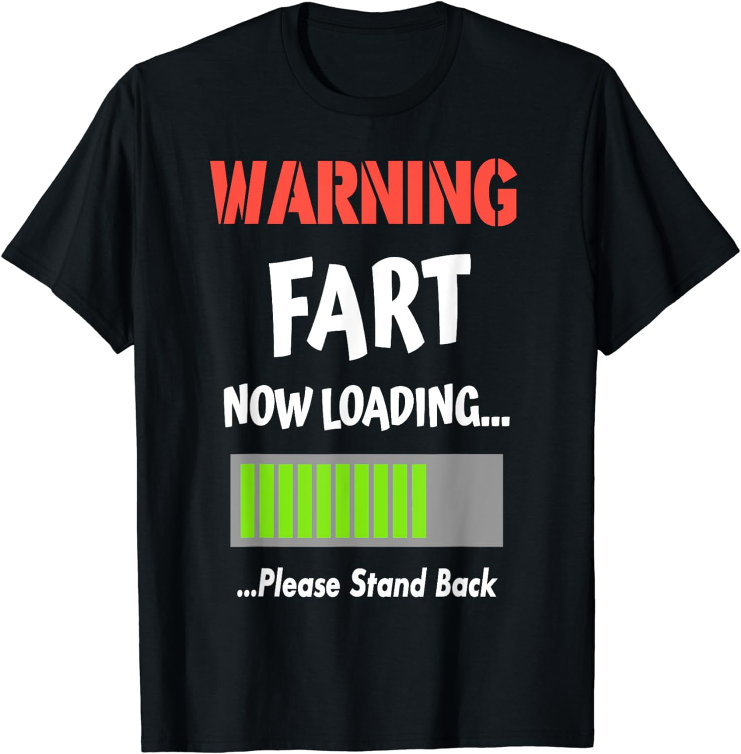 Warning Fart Now Loading Please Stand Back T-Shirt - Walmart.com