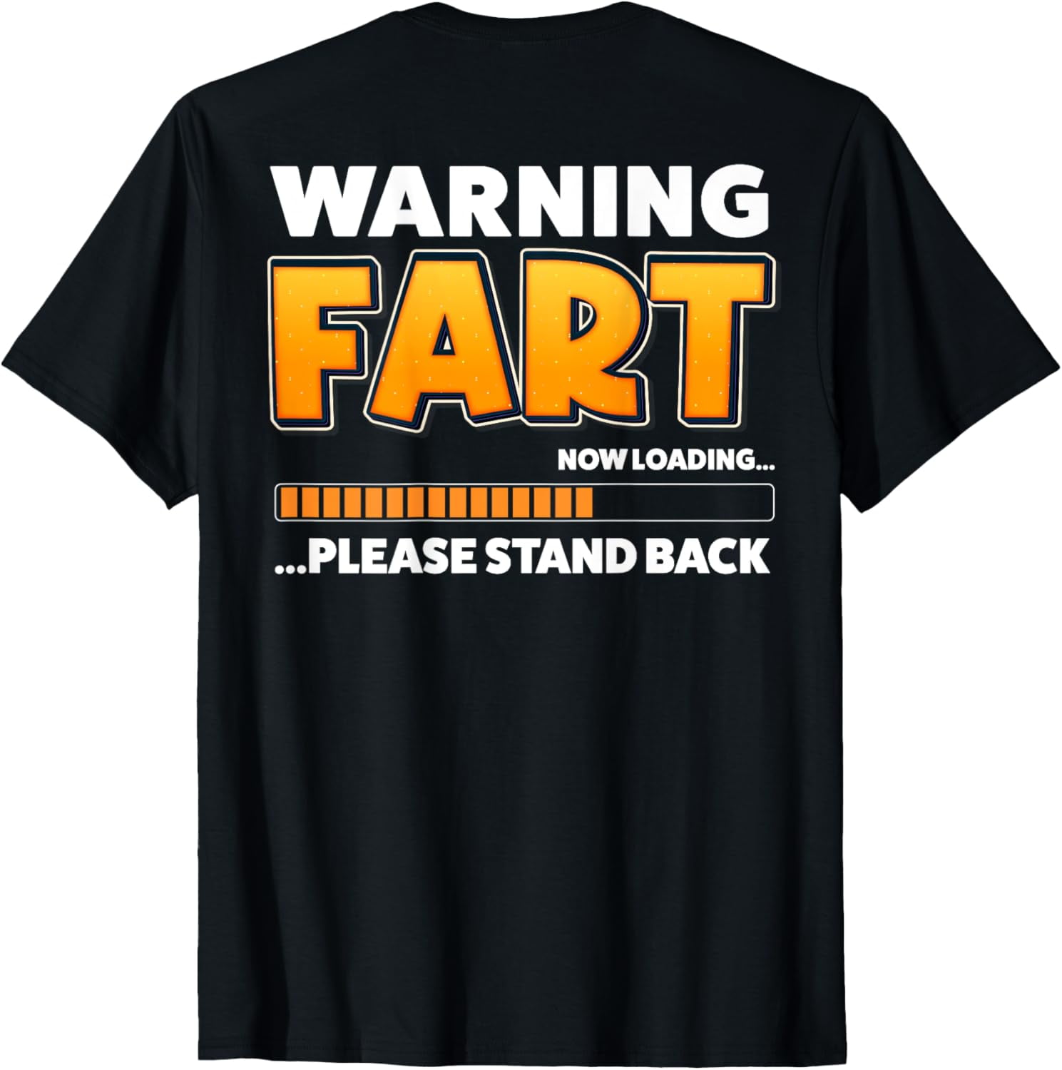 Warning Fart Now Loading Please Stand Back T-Shirt - Walmart.com