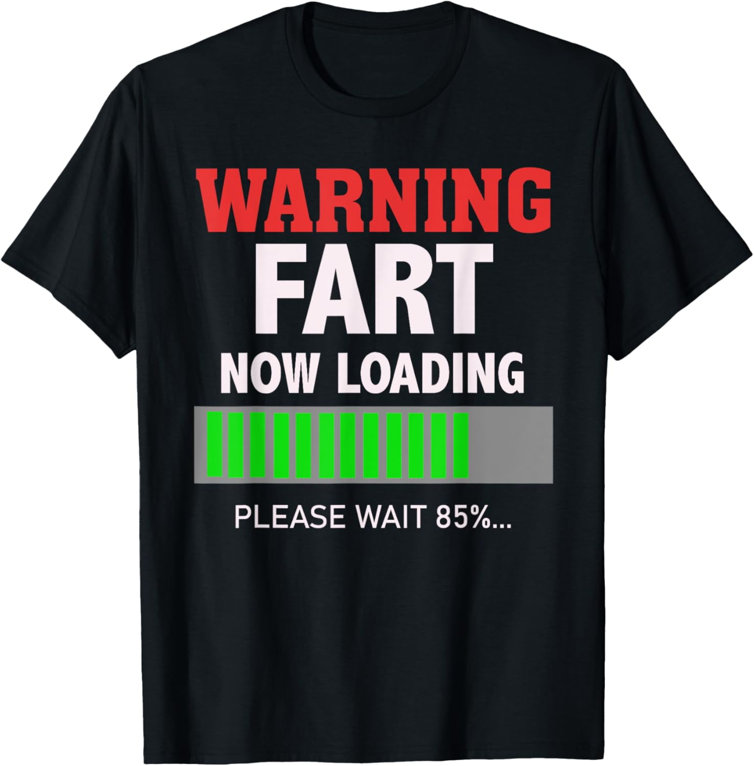 Warning Fart Now Loading Please Stand Back T-Shirt - Walmart.com