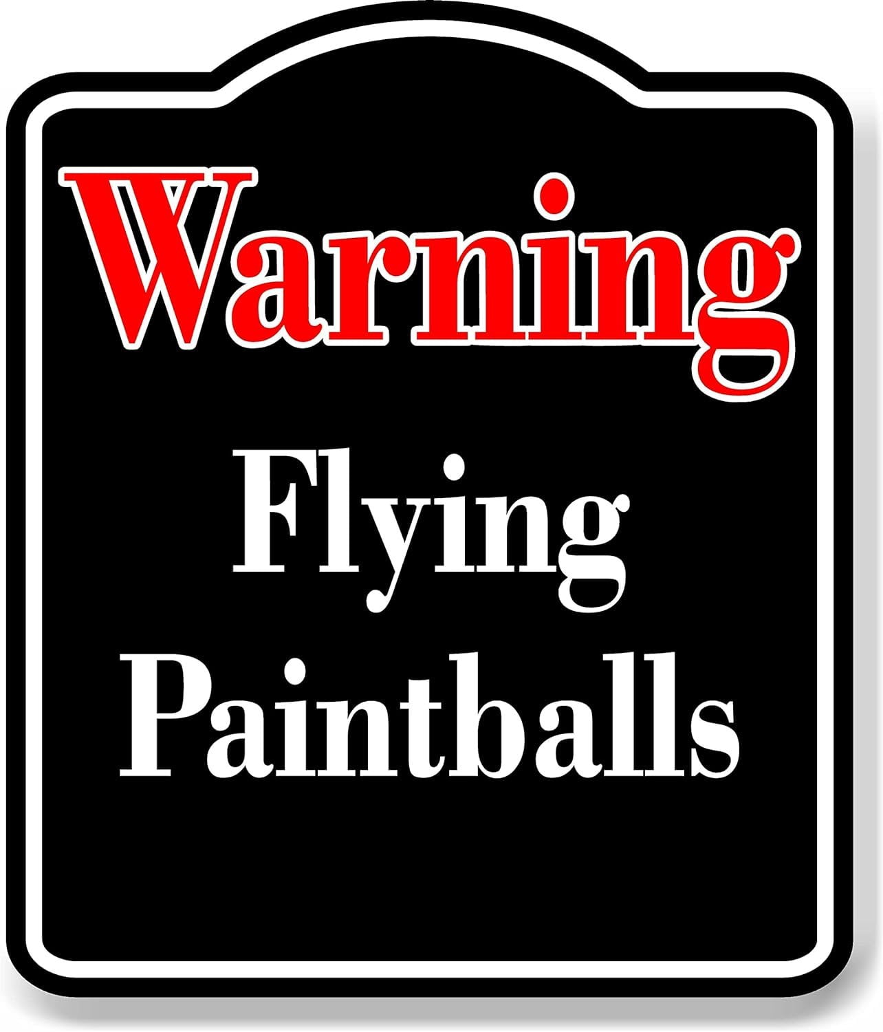 Warning Flying Paintballs Red BLACK Aluminum Composite Sign, 20"x24 ...