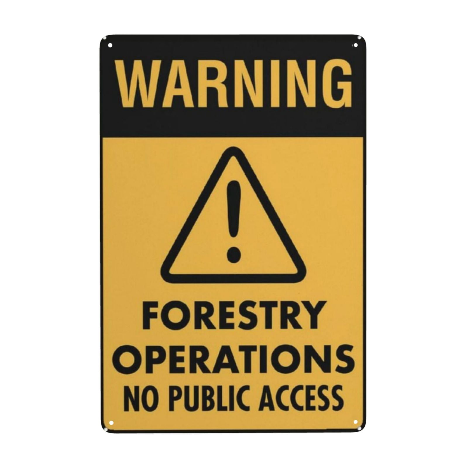 Warning Forestry Operations No Public Access Sign Tin Sign Warning ...